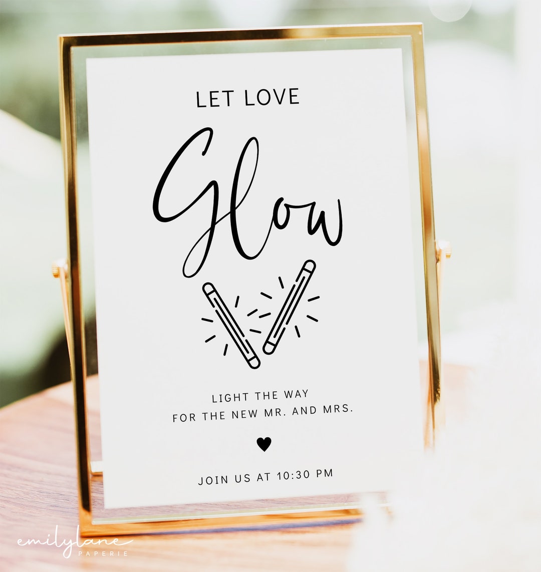 Let Love Glow Wedding Sign Template, Minimalist Glow Stick Wedding Sign ...