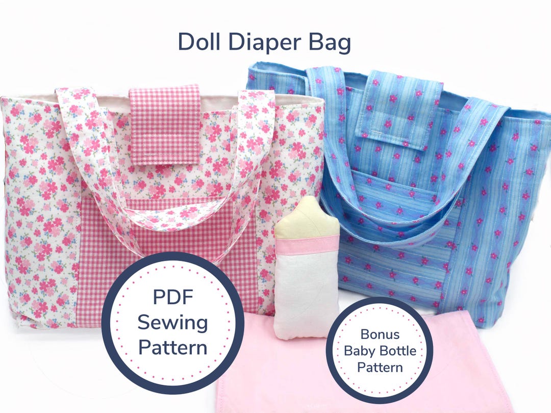 Baby Doll Diaper Bag Sewing Pattern: Includes Changing Mat & Bottle ...