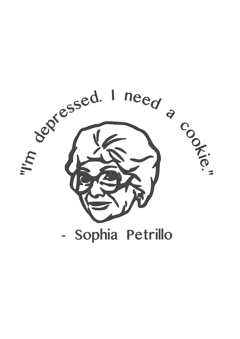 Golden Girls Sophia Petrillo Best of Sophia Petrillo Quotes PNG - Etsy