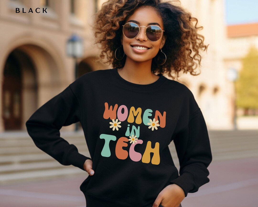 STEM Career Sweatshirt Women in Tech Gift Girls Who Code Apparel ...
