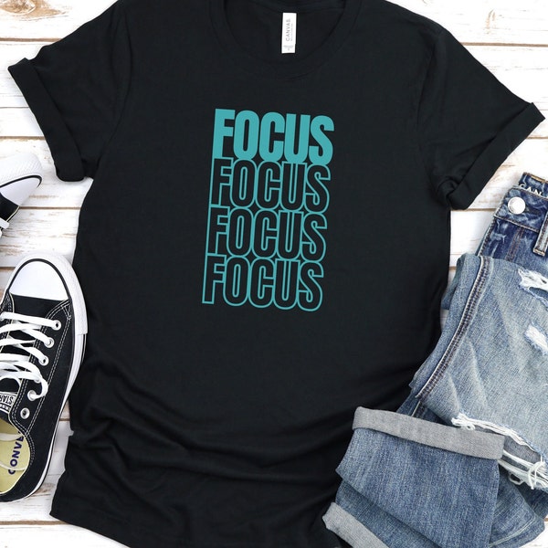 Stay Focused Shirt - Etsy