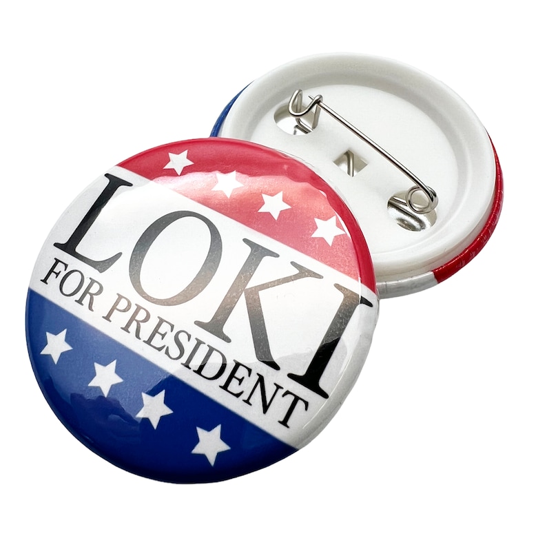 Loki for President Pin | TV Series Replica Badge - Etsy