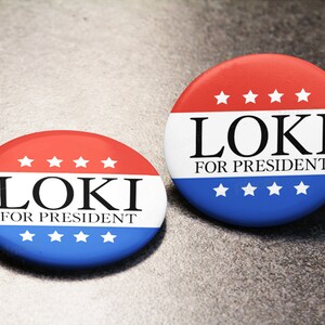 Loki for President Pin | TV Series Replica Badge - Etsy
