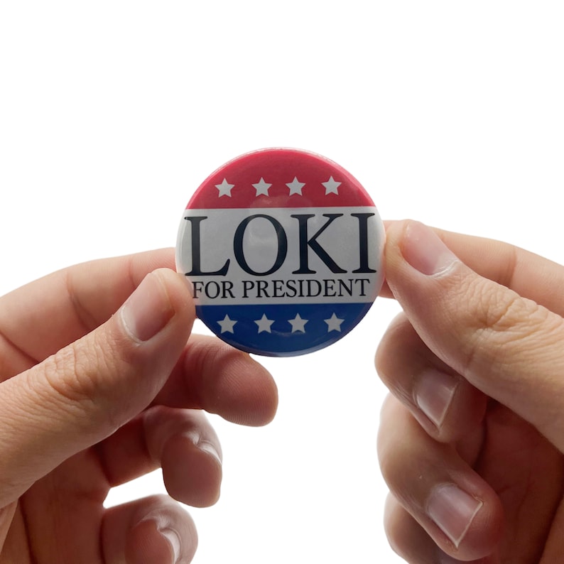 Loki for President Pin | TV Series Replica Badge - Etsy