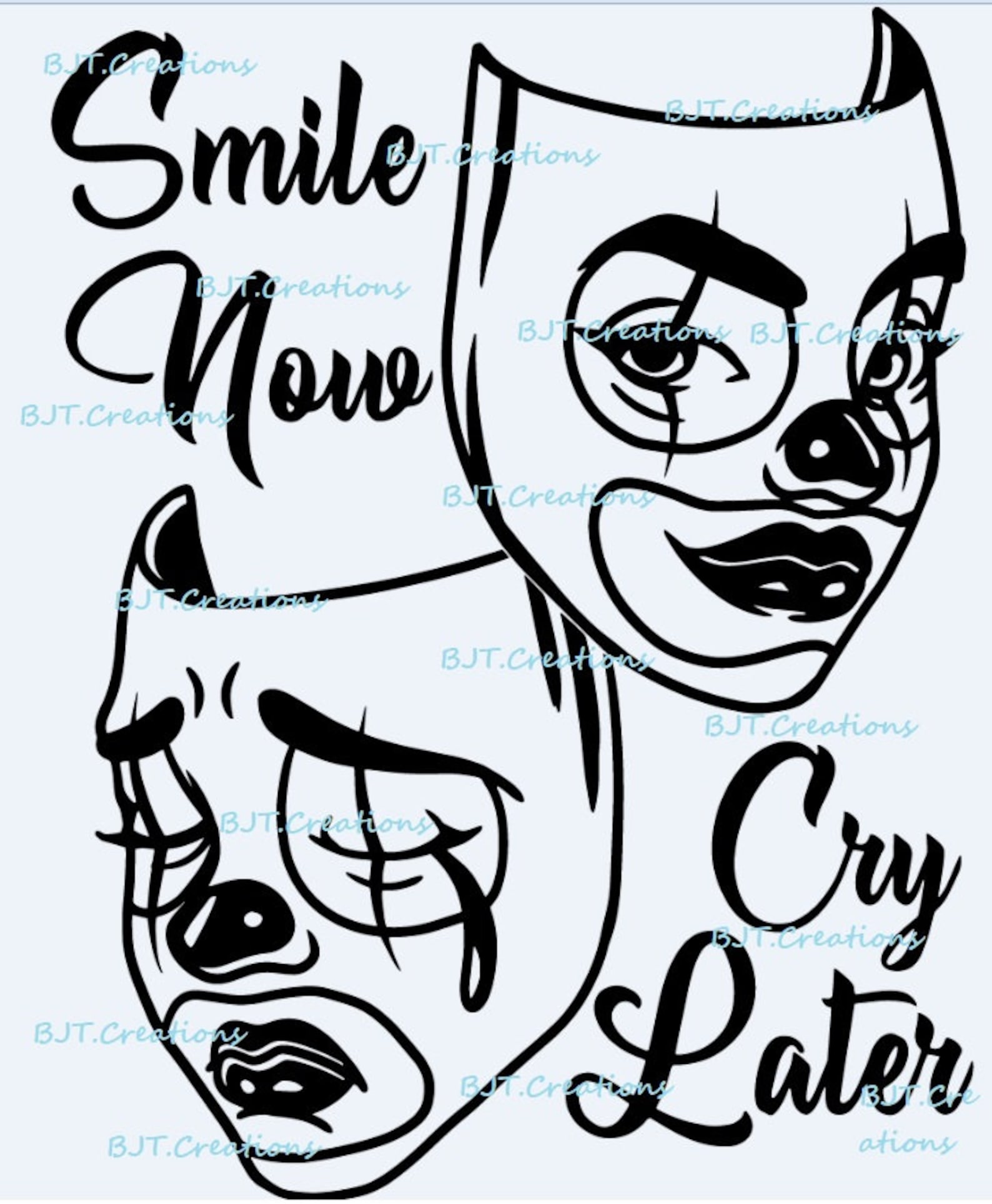 Smile Now Cry Later SVG PNG EPS File - Etsy