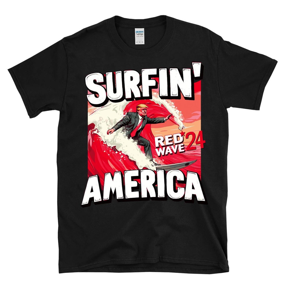SURFIN' AMERICA Red Wave '24 - Donald Trump Surfing Presidential ...