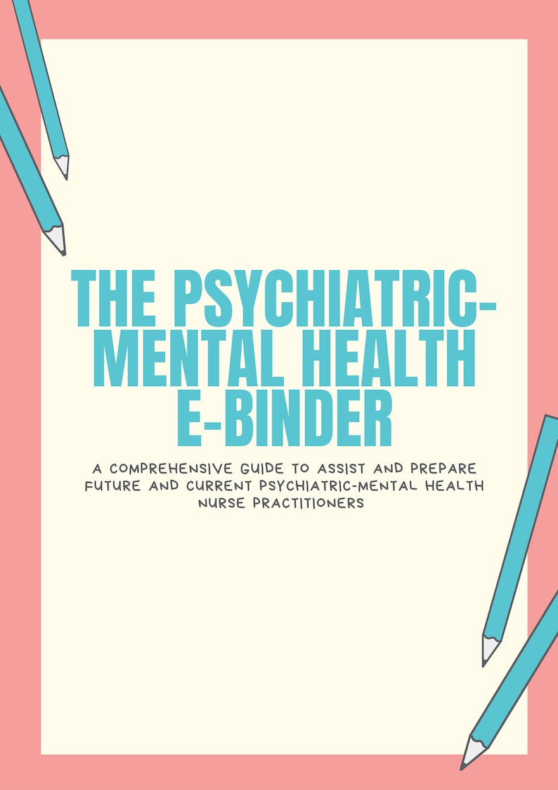 The Comprehensive Psychiatric NP E-binder V1.2 (version 1, 2nd Update ...