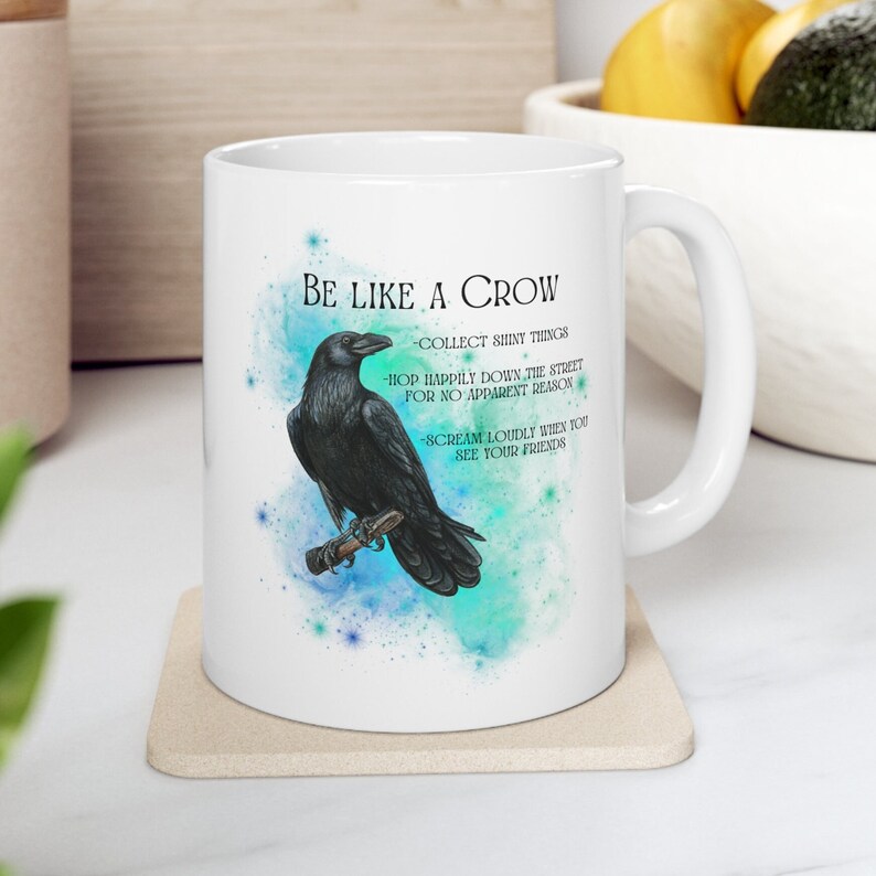 Be Like A Crow collect Shiny Things hop Happily Down the Street for No ...
