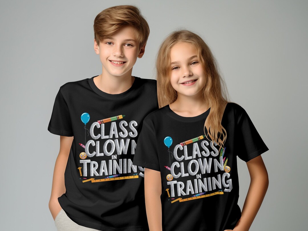 Funny Class Clown in Training T-shirt, School Humor Shirt, Cute ...