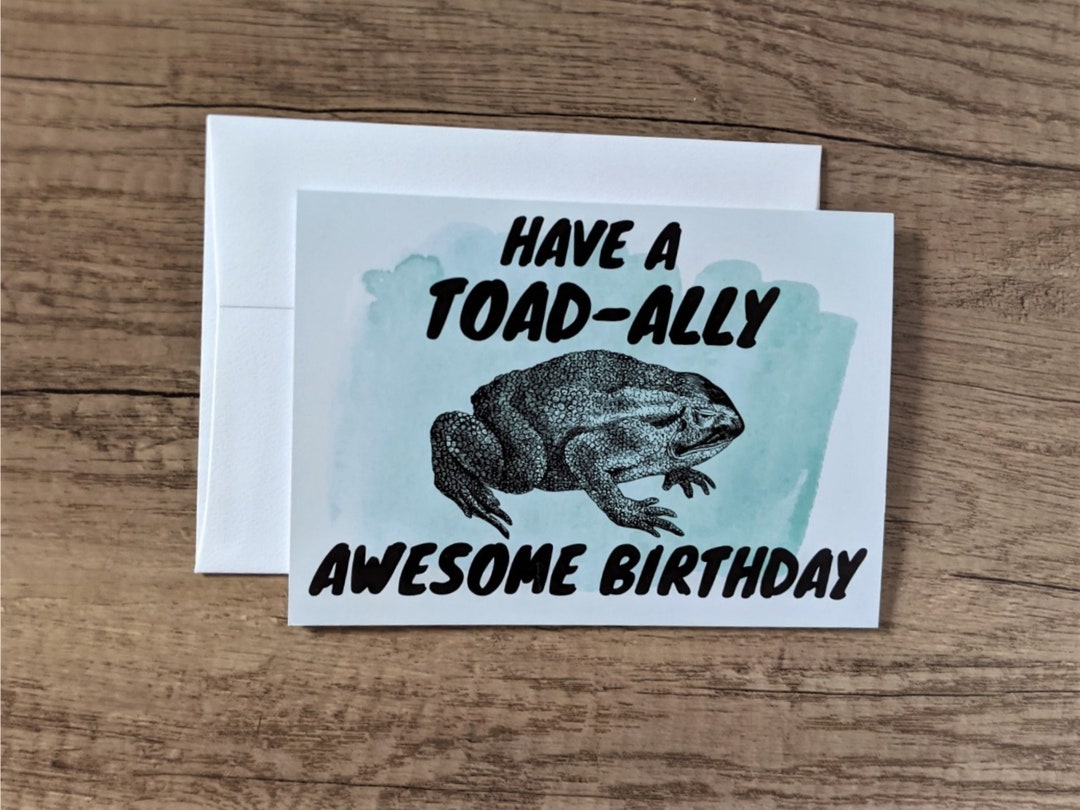 Toad-ally Awesome Birthday Greeting Card - Etsy