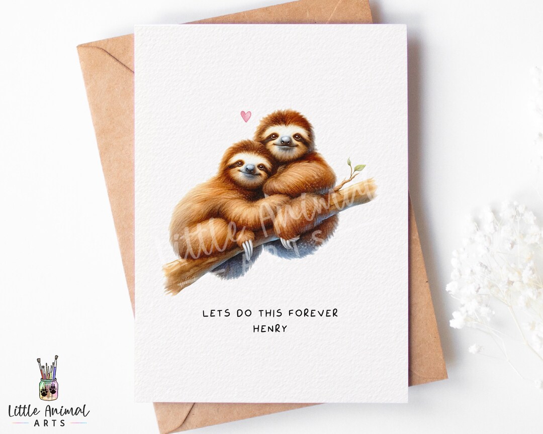 Cute Sloth Love Card • Personalised Valentines Day Greeting for Her Him ...