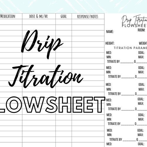 Nursing Drip Titration Flowsheet | Etsy