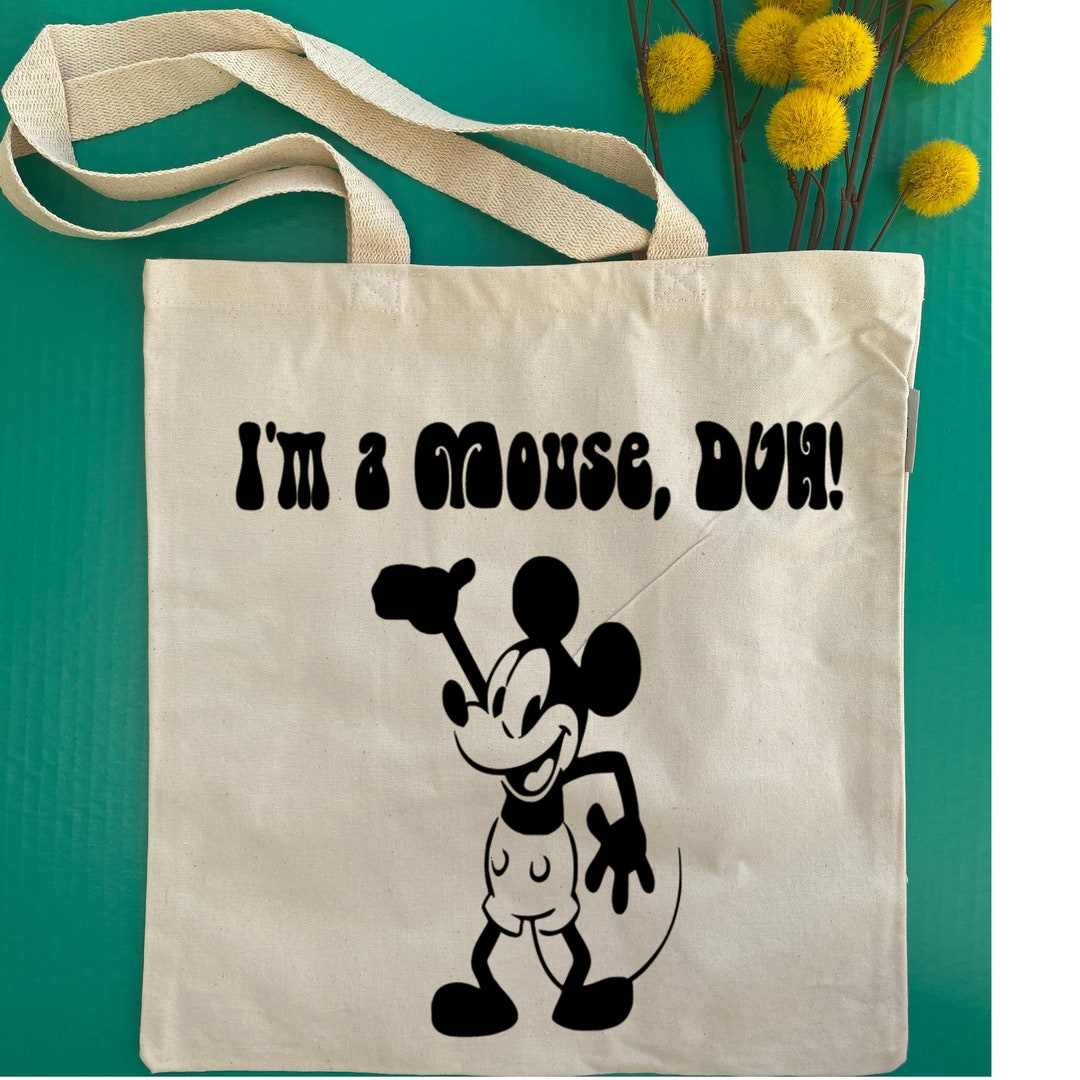 I'm a Mouse Duh Tote Bag, Disneyland Canvas Tote, Mean Girls Movie ...
