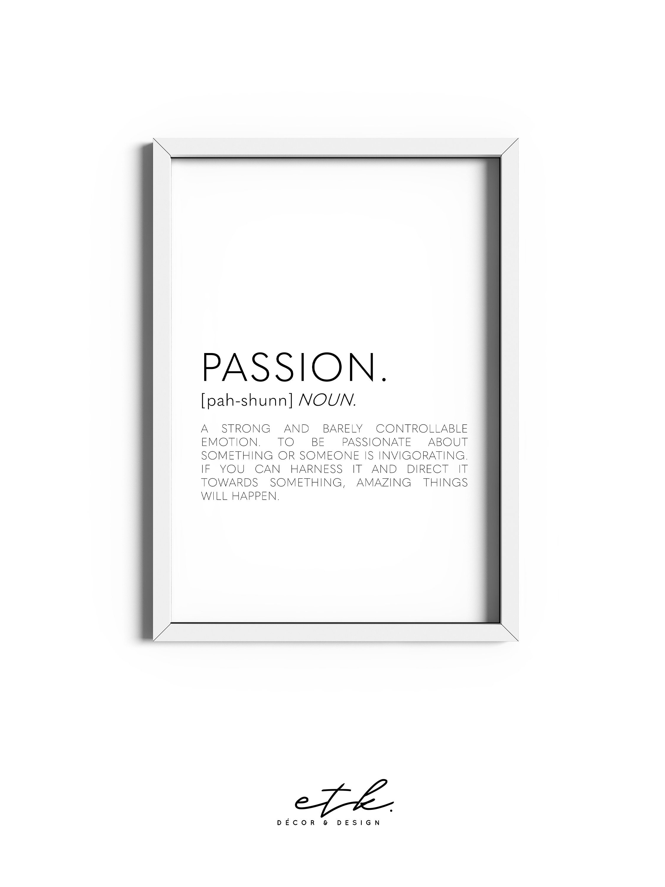 Passion Definition, Inspirational Wall Art, Office Decor, Motivational ...
