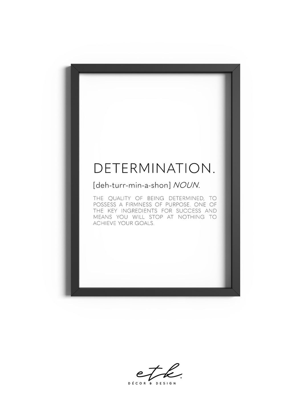 Determination Definition, Inspirational Wall Art, Motivational Wall ...