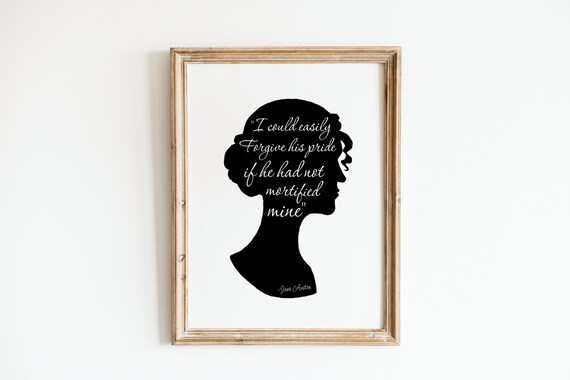 Pride and Prejudice Quote Art Print / Jane Austen Gift / Women - Etsy