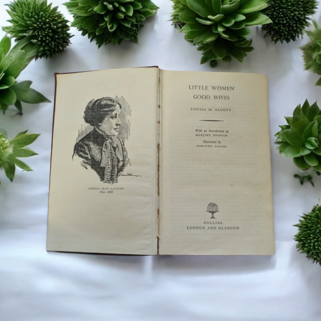 Little Women & Good Wives, Louisa May Alcott, Published 1954 - Etsy
