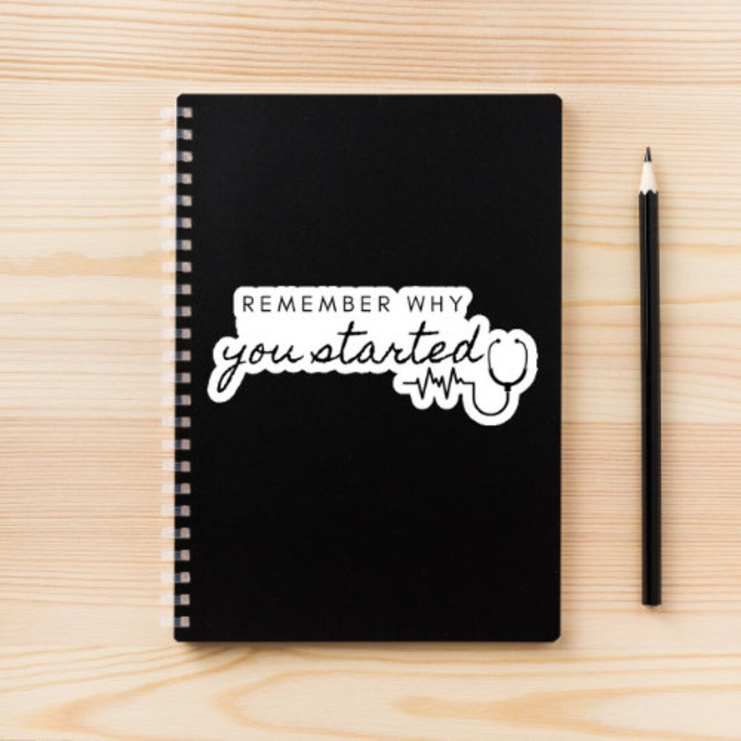 Remember Why You Started Nursing SVG Download, Cute Nursing and Nursing ...