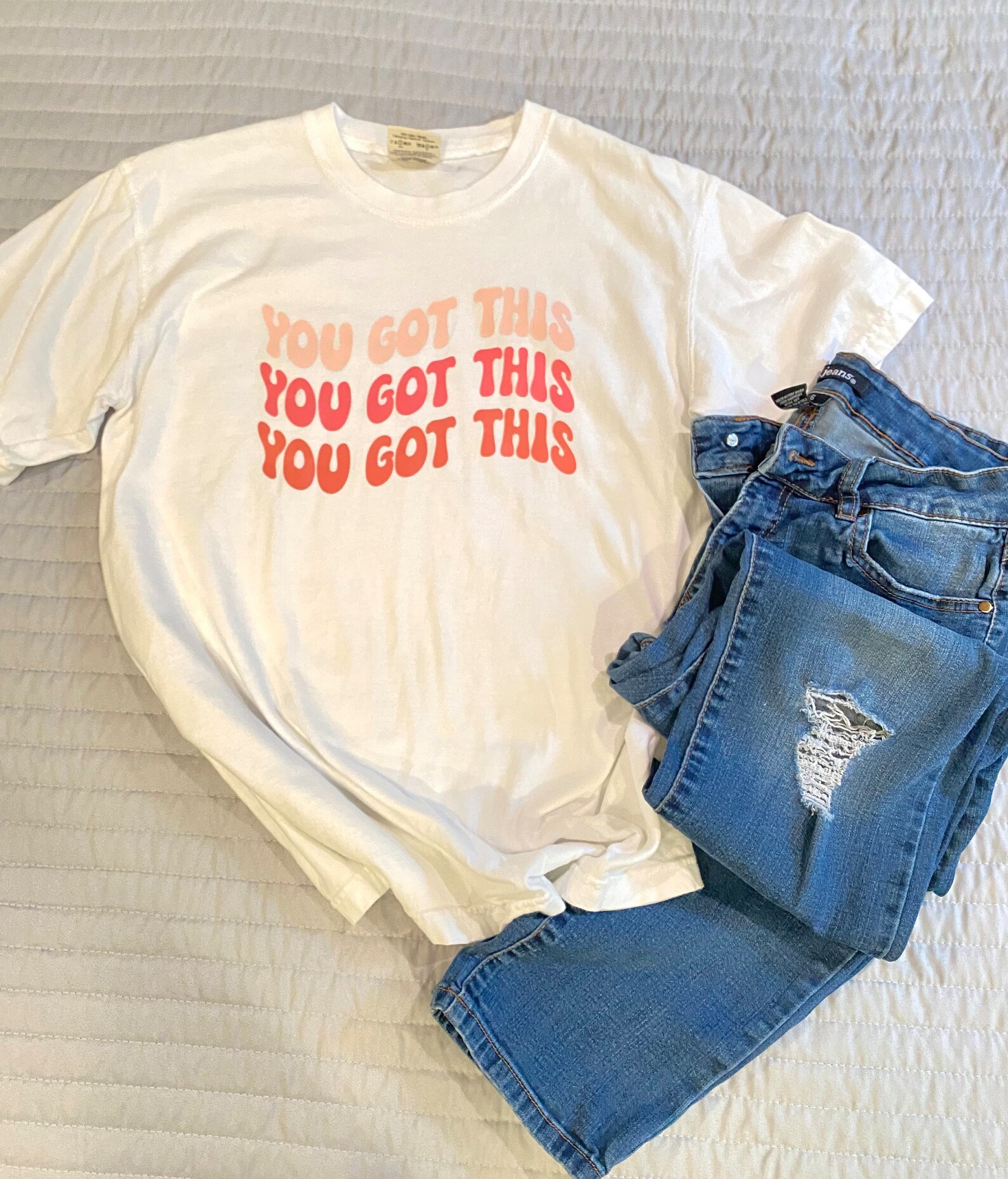 You Got This Tee Shirt, White Comfort Color Tee Shirt, Graphic Tee ...