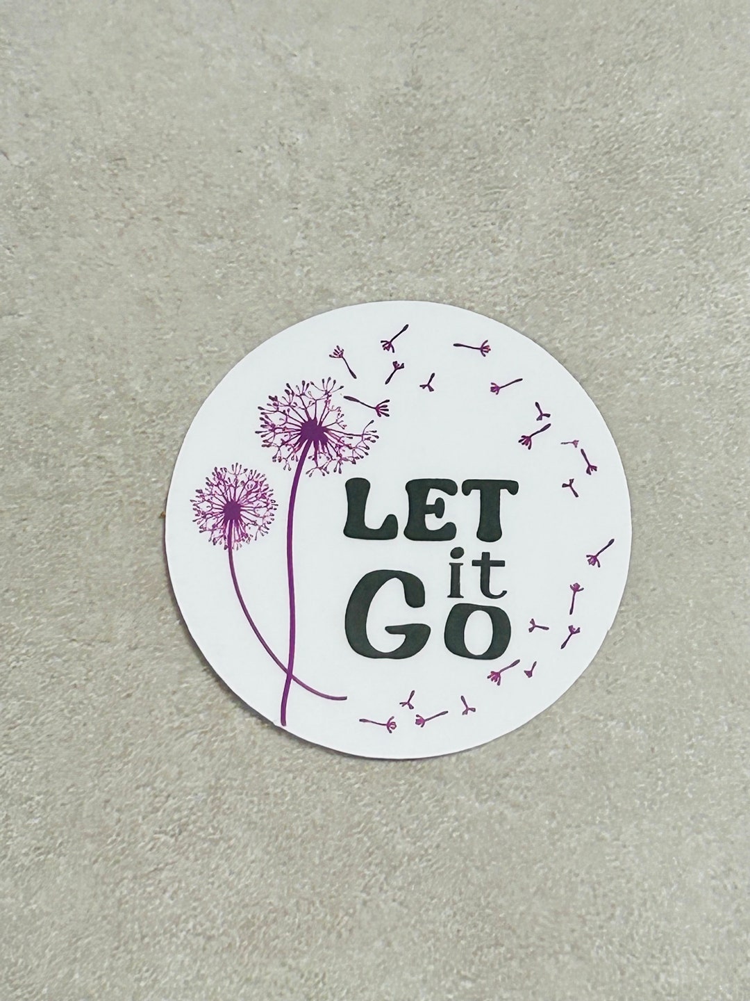 Let It Go Sticker, Waterproof Sticker, Inspiring Sticker, Mental Health ...