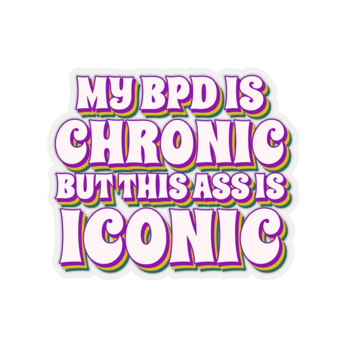 BPD Sticker, DBT Skills, Funny Mental Health, Wise Mind, Radical ...