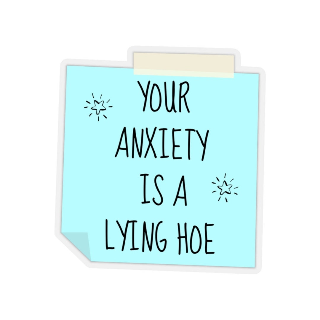 Anxiety Sticker, Affirmation Sticker, Sticky Note, Anxiety Awareness ...