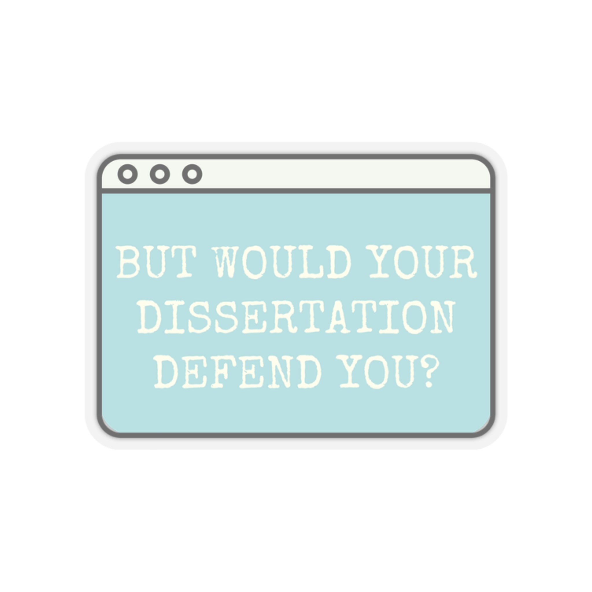 Funny PhD Dissertation Sticker: Grad Student Gift - Etsy Portugal