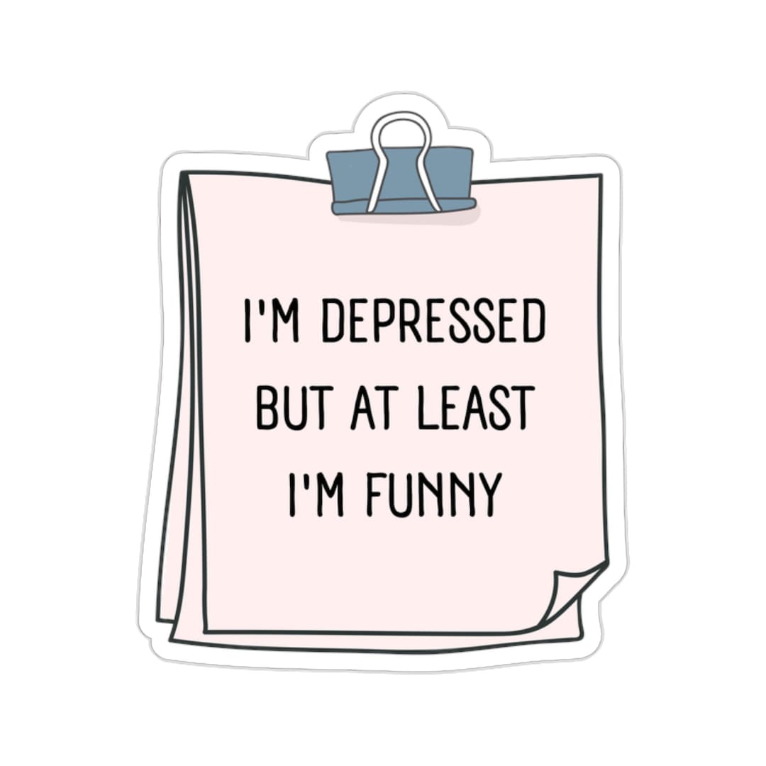 Depression Sticker, Mental Health Awareness, Funny BPD Sticker, Self ...