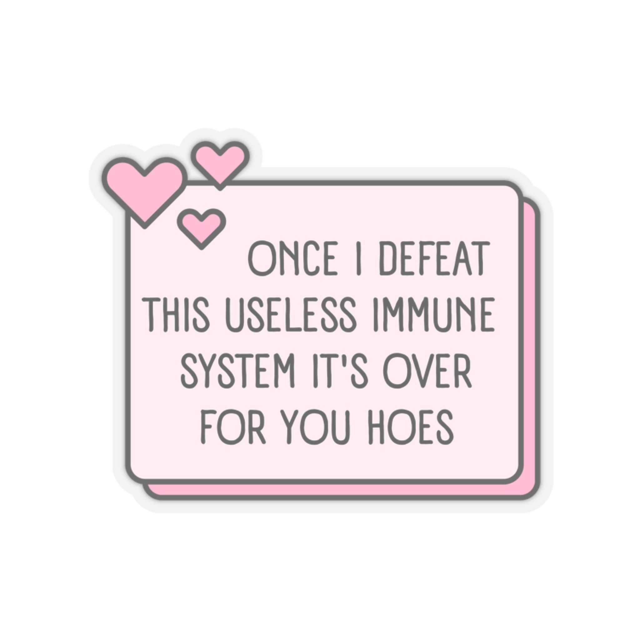 Chronic Illness Sticker, Immune System, Still Sick Sticker, Flare Day ...