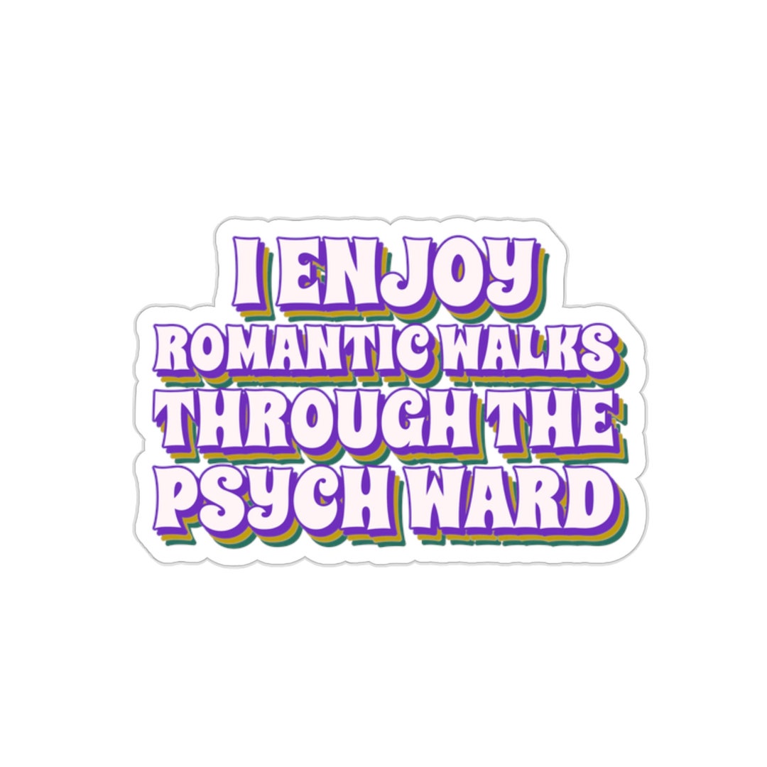 Mental Health Sticker, Mentally Ill, Psych Ward Sticker, Funny BPD ...
