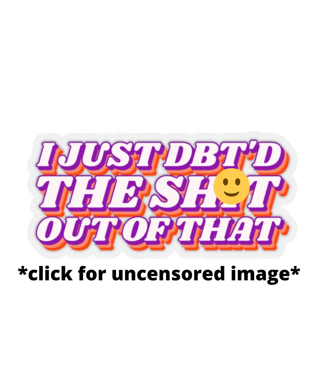 DBT Sticker, BPD Sticker, Wise Mind, Radical Acceptance, Life Worth ...