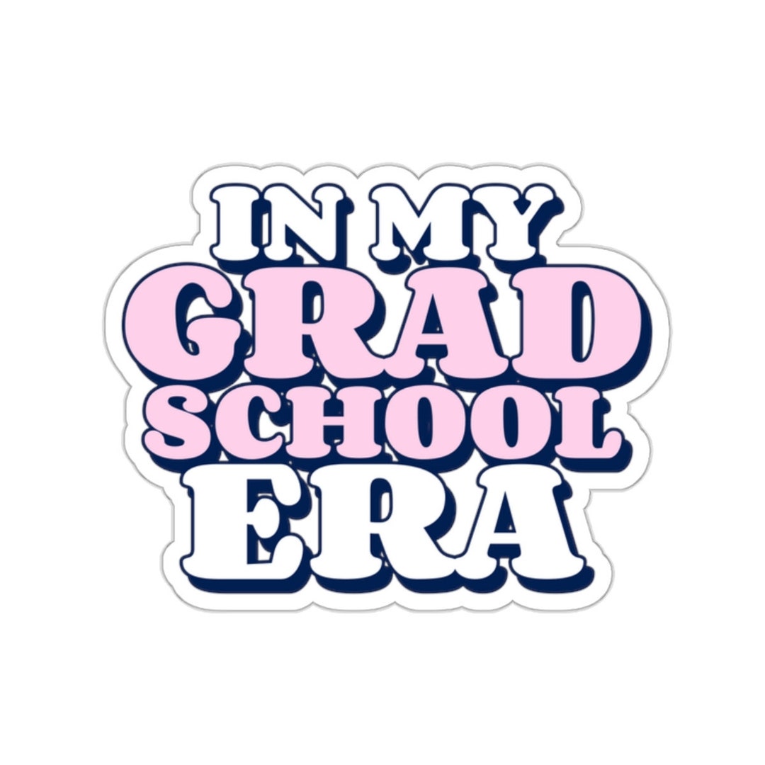 Grad School Sticker, Grad Student, Phd Stickers, Dissertation Sticker ...