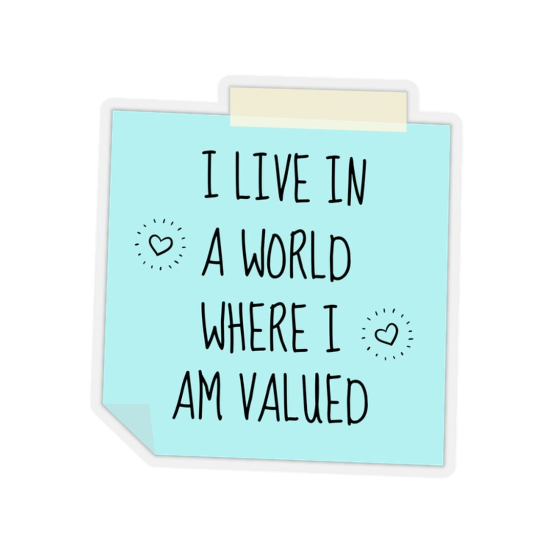 Positive Affirmation Sticker, Self Care Sticker, Positivity Sticker ...