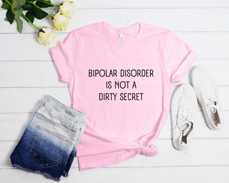 Bipolar Disorder Shirt, Mental Health Shirt, Cute Bipolar T-shirt, Not ...