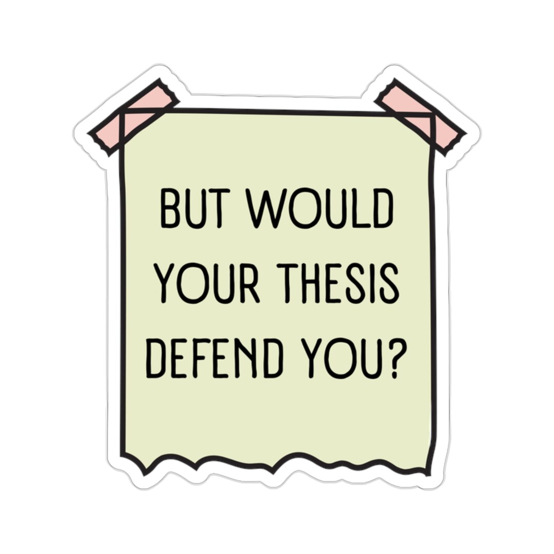 Grad Student Sticker, Thesis Sticker, Academic Sticker, MA Sticker, Msc ...