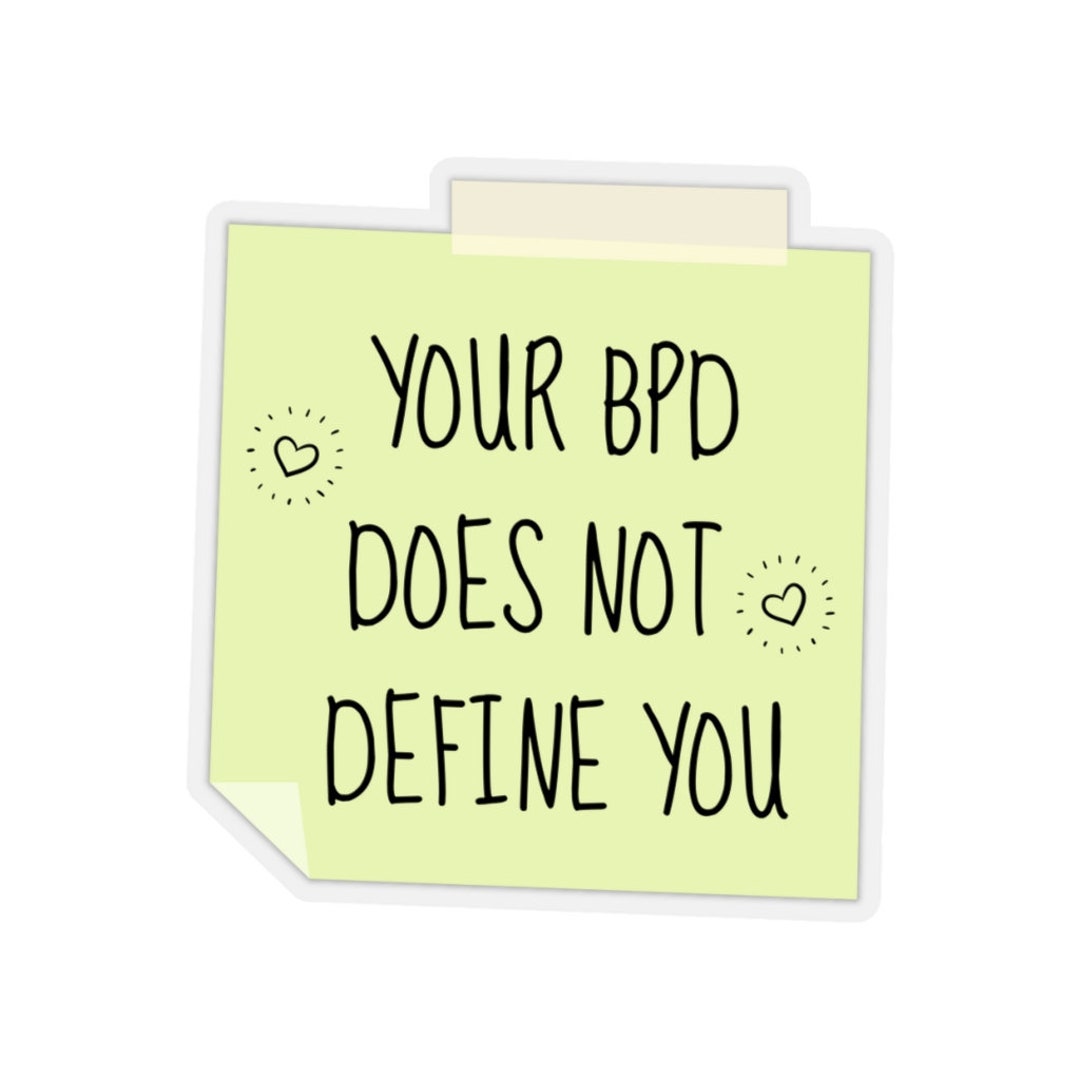 Borderline Personality Disorder Sticker, BPD Awareness Gift, DBT Skills ...