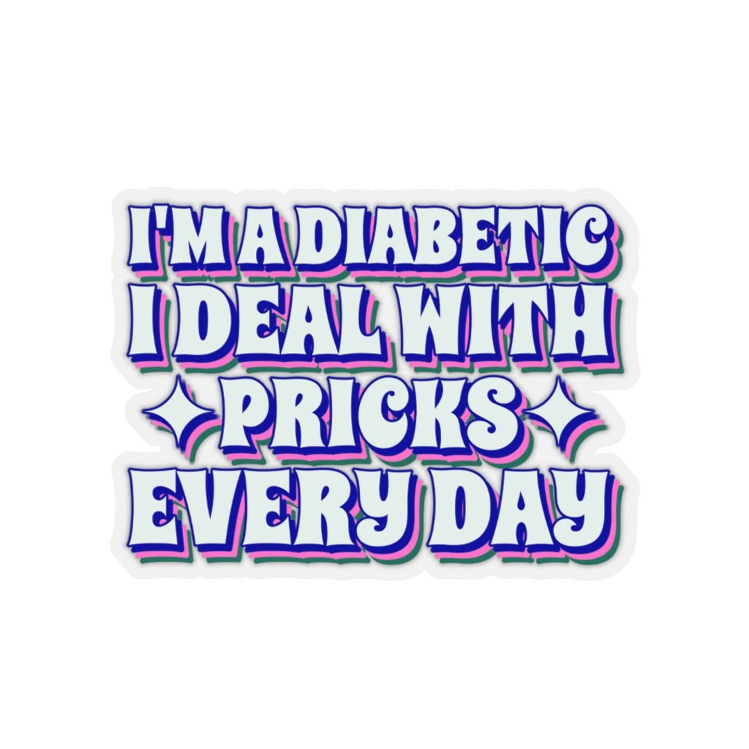 Diabetes Sticker, T1D Sticker, Diabetes Warrior, Pancreas Sticker ...