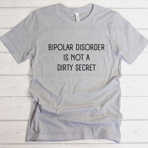Bipolar Disorder Shirt, Mental Health Shirt, Cute Bipolar T-shirt, Not ...