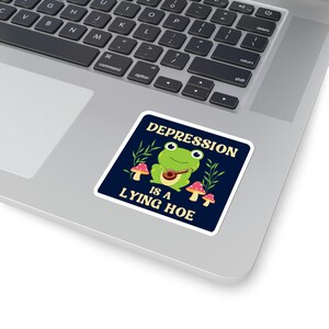 Depression Sticker, Cute Frog Sticker, Mental Health Sticker, Anxiety ...