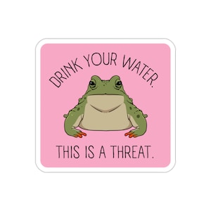 Drink Your Water Sticker, Hydration Reminder, Remember to Hydrate ...