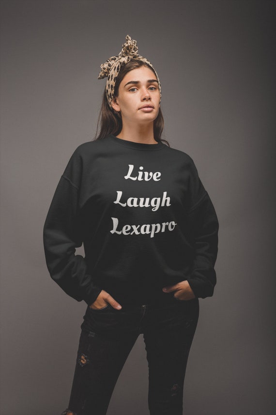 Mental Health Shirt Live Laugh Lexapro Depression | Etsy