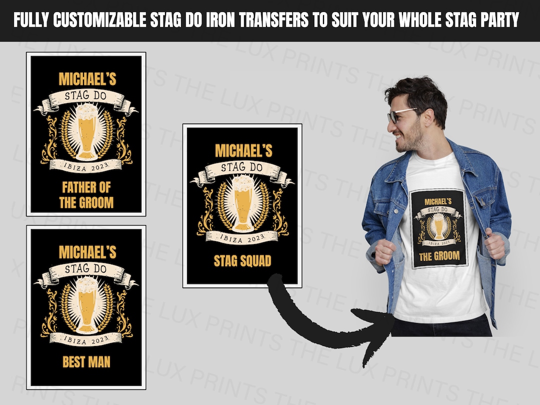 Personalised Stag Do Bachelor Party Iron on Transfer Decal A4 A5 Beer ...