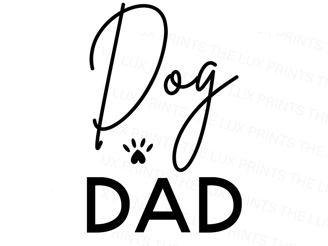 Dog Dad Decal, Iron on Transfer, Heat Transfer, Decals, Iron on Shirt ...