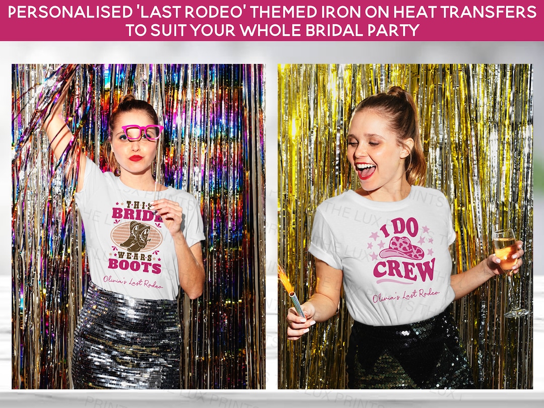 Personalised Last Rodeo Iron on Transfer, Cowgirl Hen Party Transfer ...