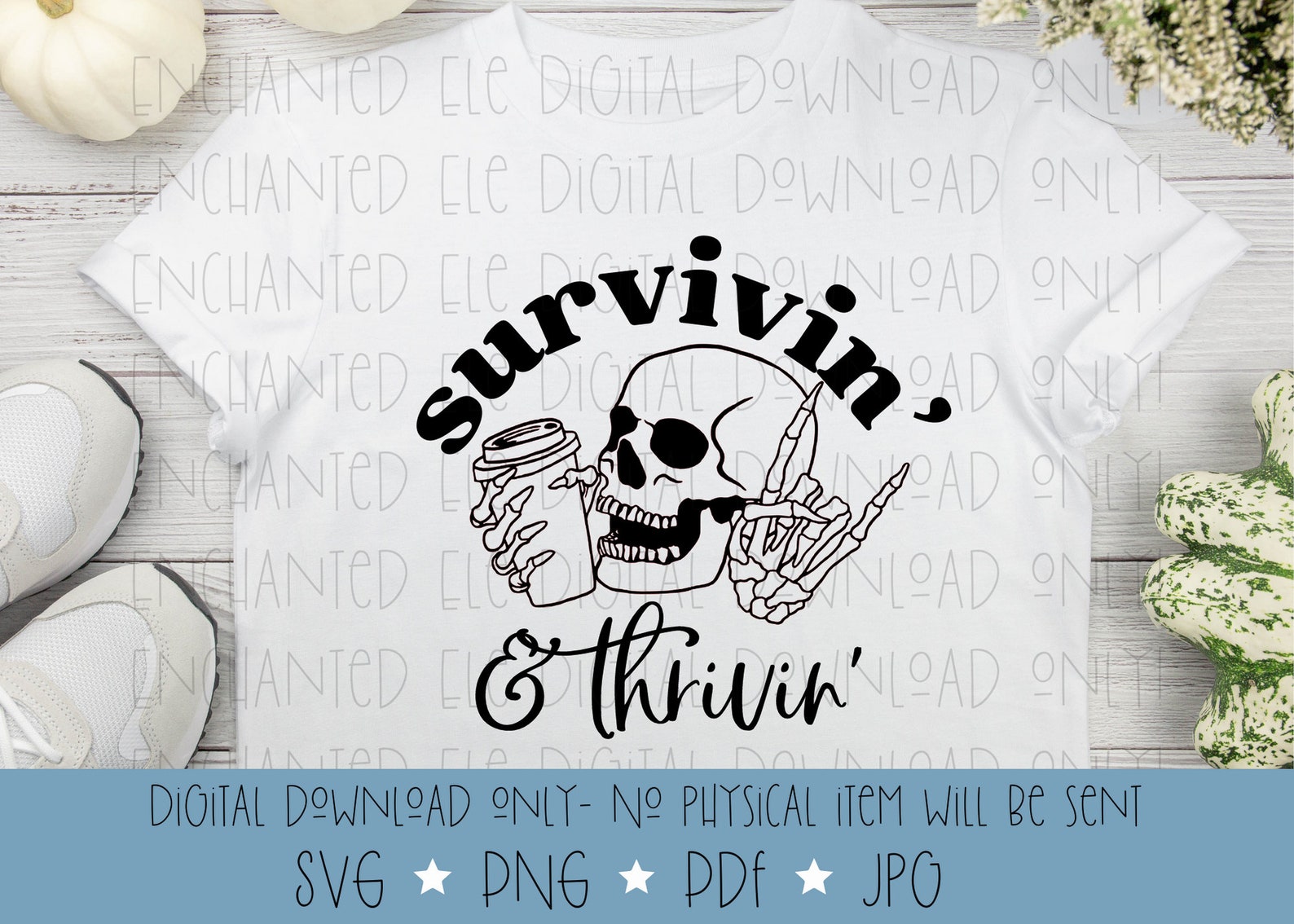 Surviving and Thriving - Skeleton - SVG Digital Download - Etsy