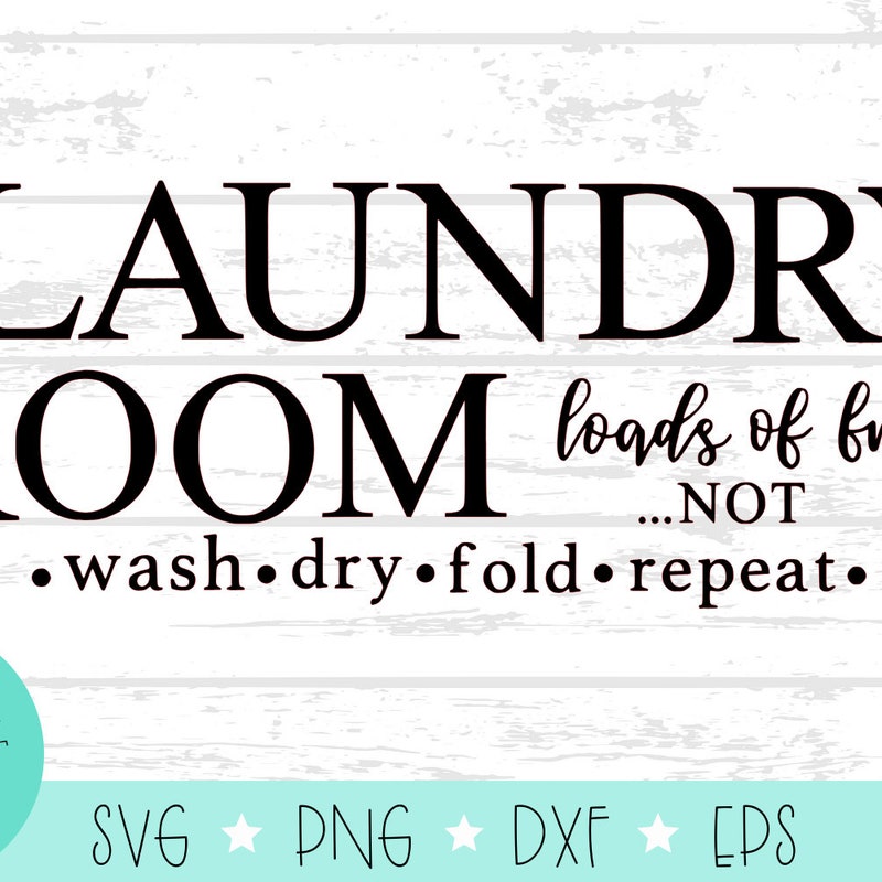 Laundry Room Decor Svg - Etsy