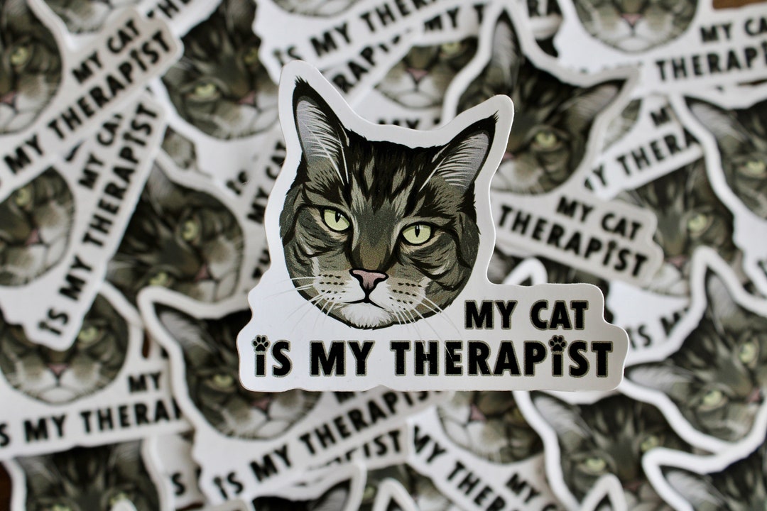 My Cat is My Therapist Sticker Cat Sticker Cute Cat Sticker Cat Lover ...