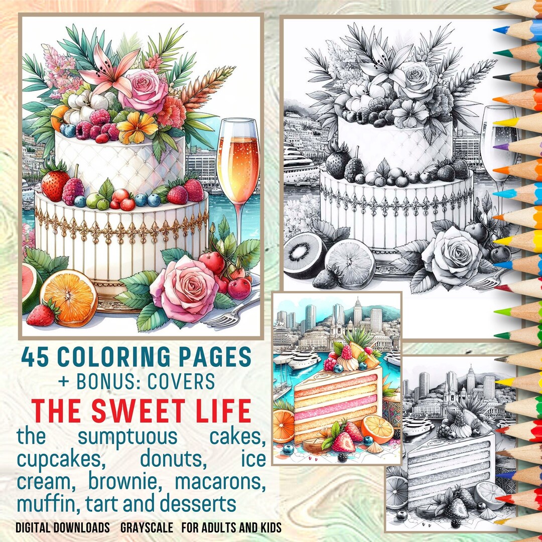 Floral Cake Coloring Book Pages “the Sweet Life“ With Cupcakes, Donut ...