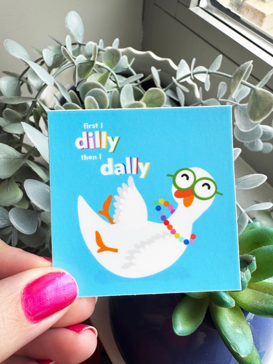 Dilly Dally Goose Sticker: Silly Goose Vinyl Sticker - Etsy