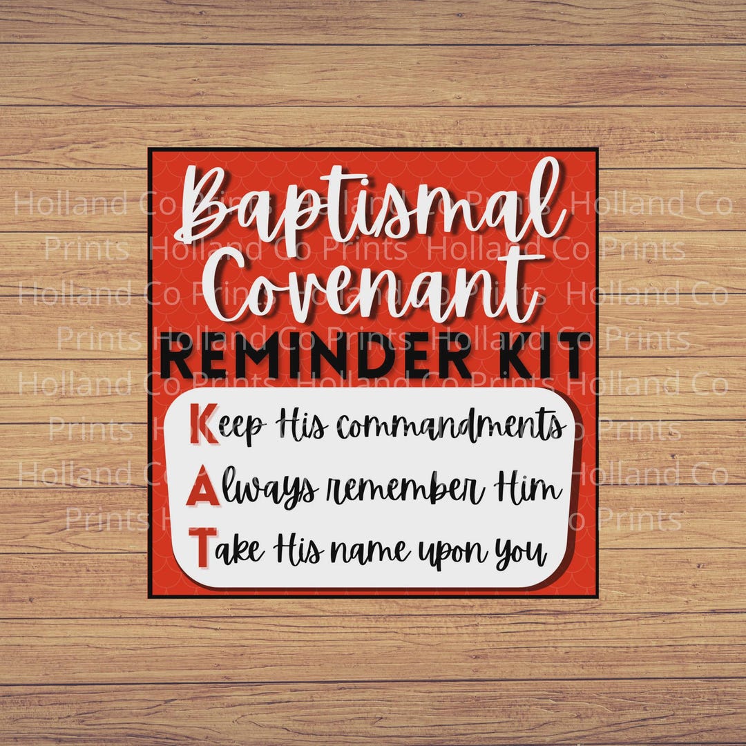 Baptism Covenant Reminder Kit Kat Printable - Primary Baptism Gift ...